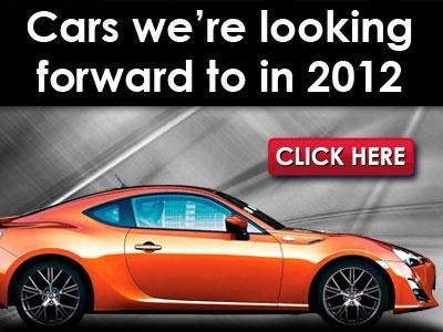 The top 5 cars we are looking forward to in 2012